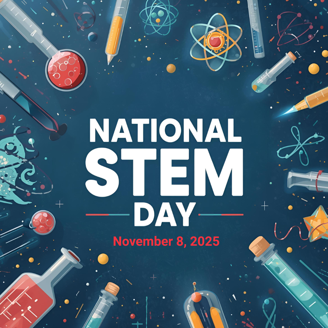 National STEM Day: Inspiring a New Generation of Thinkers, Creators, a ...